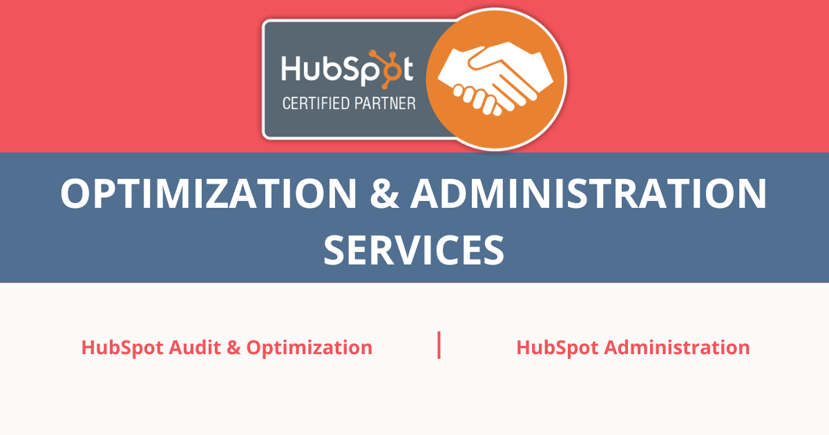 HubSpot Optimization & Administration Services